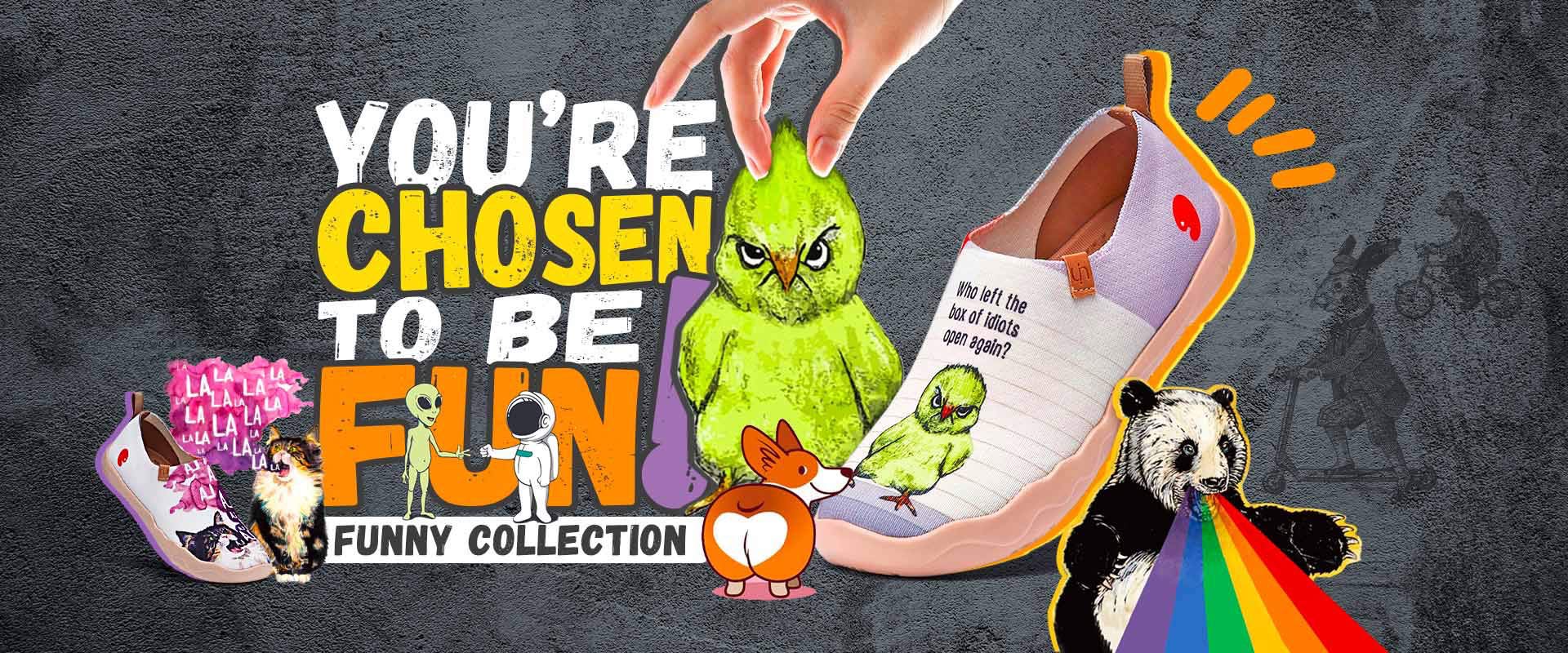 You Are Chosen To Be FUN! | UIN FOOTWEAR Official